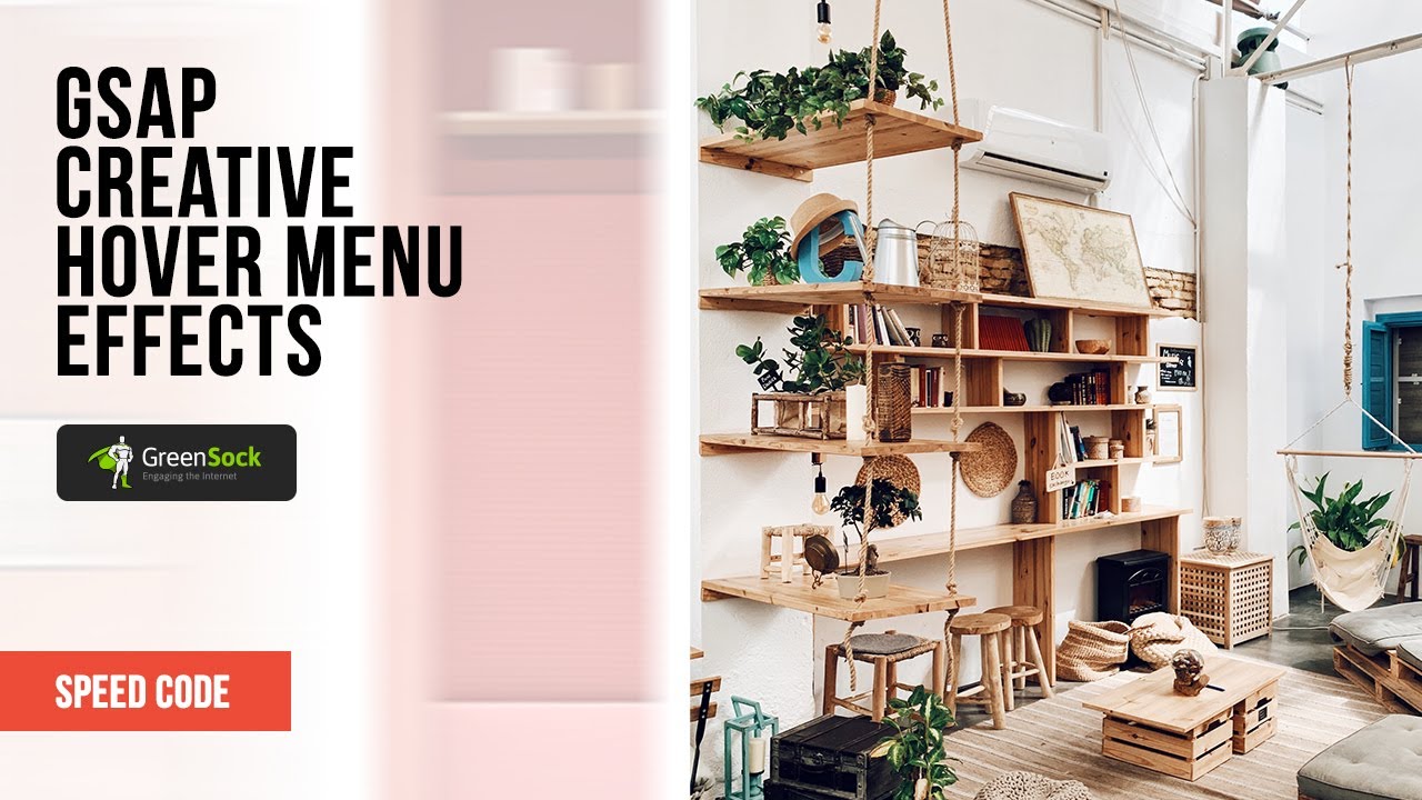 GSAP Creative Hover Menu Effects - HTML CSS Javascript - Speed Code