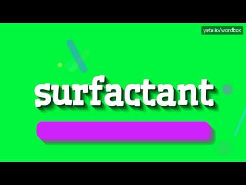 SURFACTANT - HOW TO PRONOUNCE IT!?