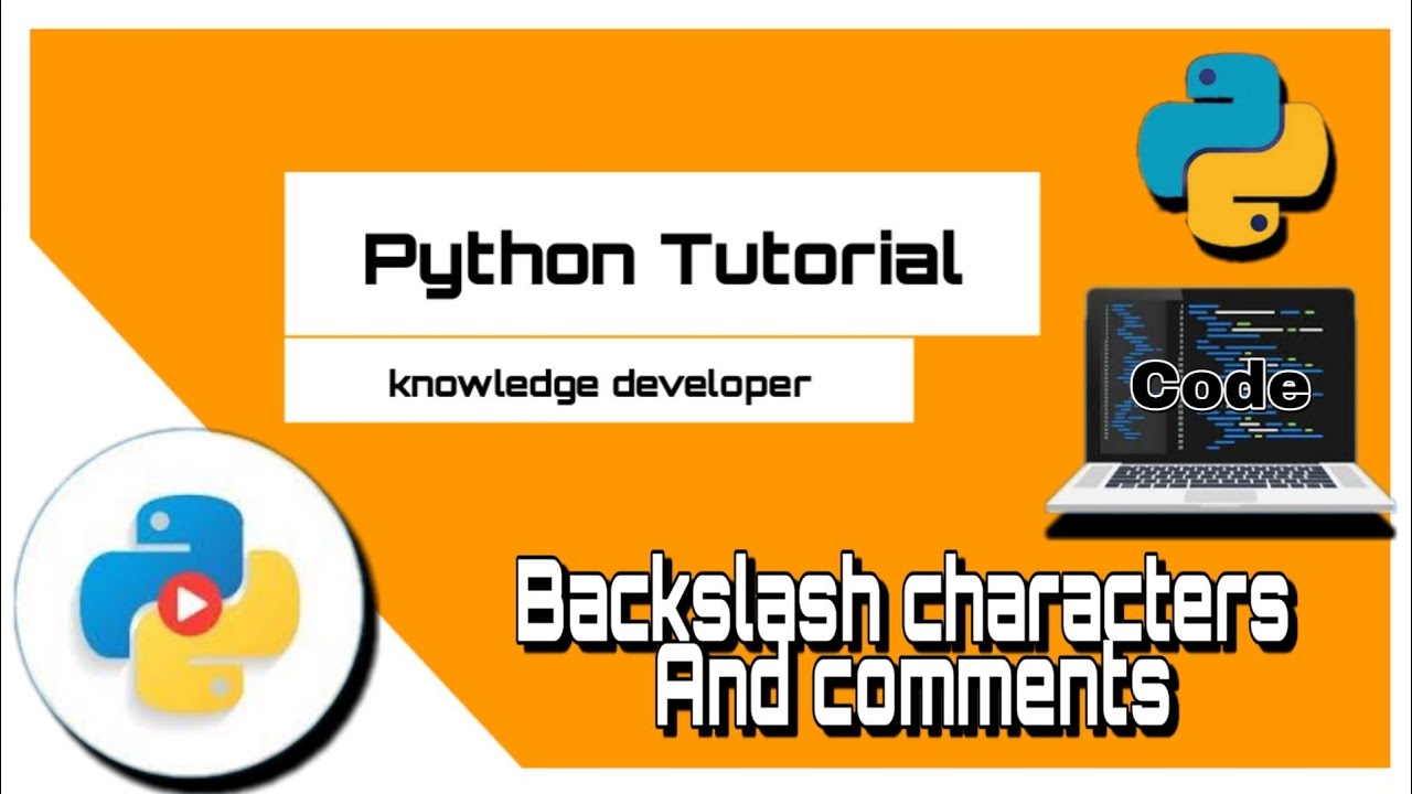 Python Bangla Tutorials 03 : Backslash characters and comments