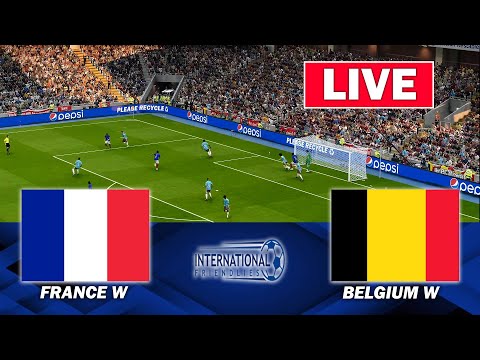 🔴LIVE: Frankrijk vs. België | Internationale Vriendschappelijke Wedstrijd Vrouwen 2025 | Volledige Wedstrijd Streaming