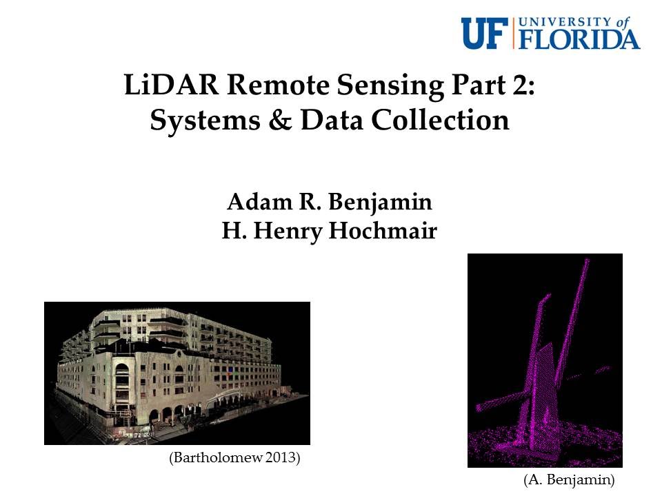 LiDAR Remote Sensing Part 2: Systems & Data Collection