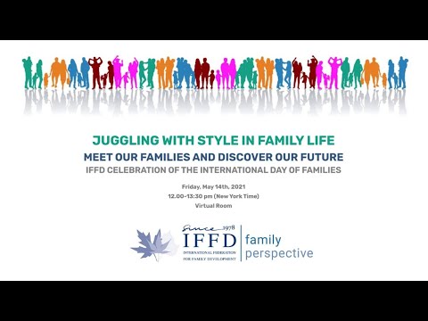 IFFD Celebration of the International Day of Families (14 May 2021)