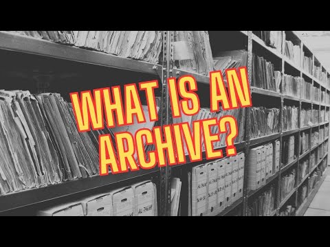What Is an Archive?