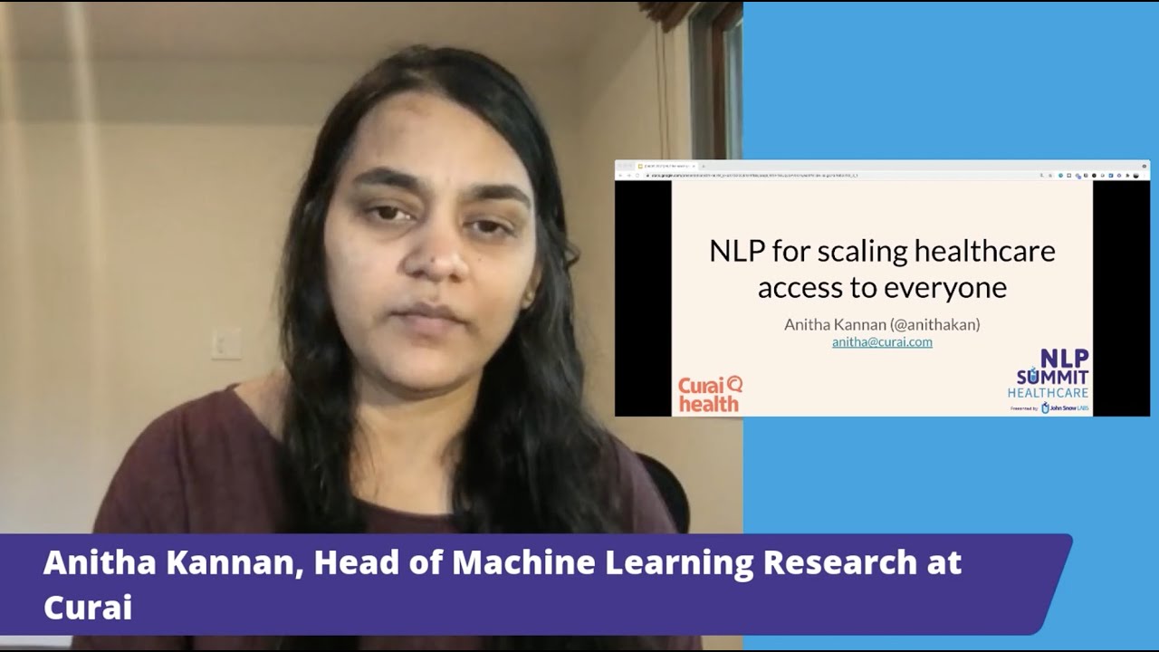 NLP for scaling healthcare access to everyone I Healthcare NLP Summit 2021