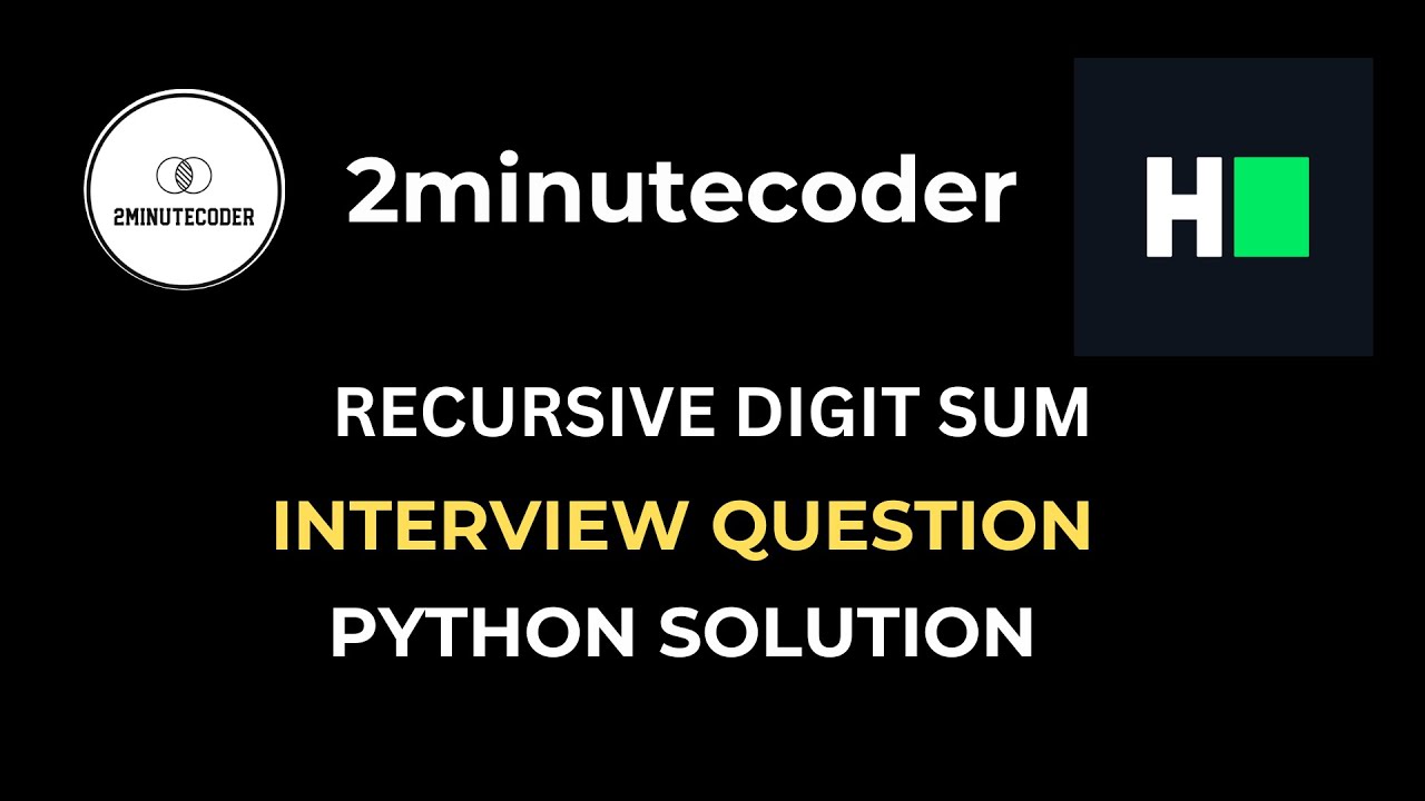 HackerRank - Recursive Digit Sum - Python Solution