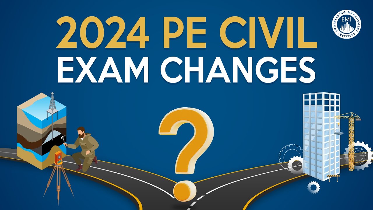 NCEES PE Civil Exam 2024 Changes