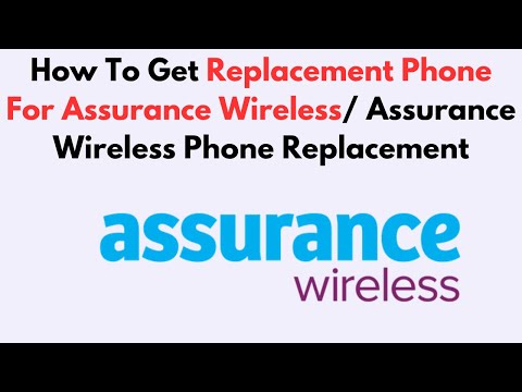 How To Get Replacement Phone For Assurance Wireless/ Assurance Wireless Phone Replacement