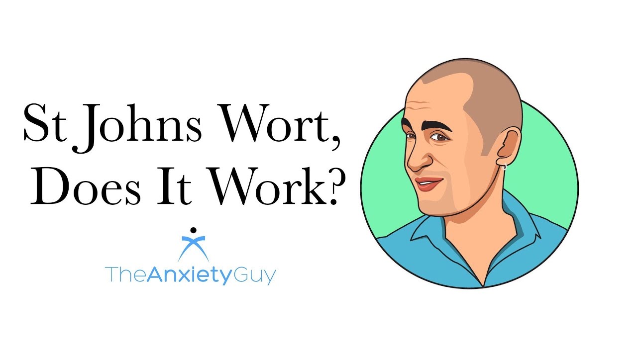 St Johns Wort For Anxiety, Does It Work?