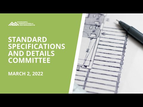 Standard Specifications and Details Committee March 2, 2022 Meeting