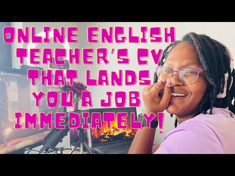 Online English Teacherβs CV that lands you a job immediately!!!