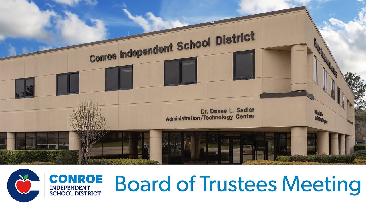 Conroe ISD Board of Trustees Meeting - October 21, 2025