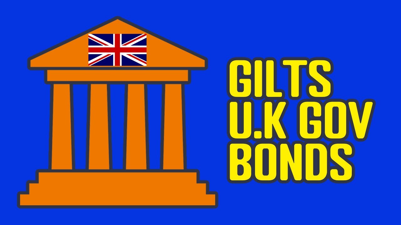 Gilts Explained - Government Bonds In The U.K