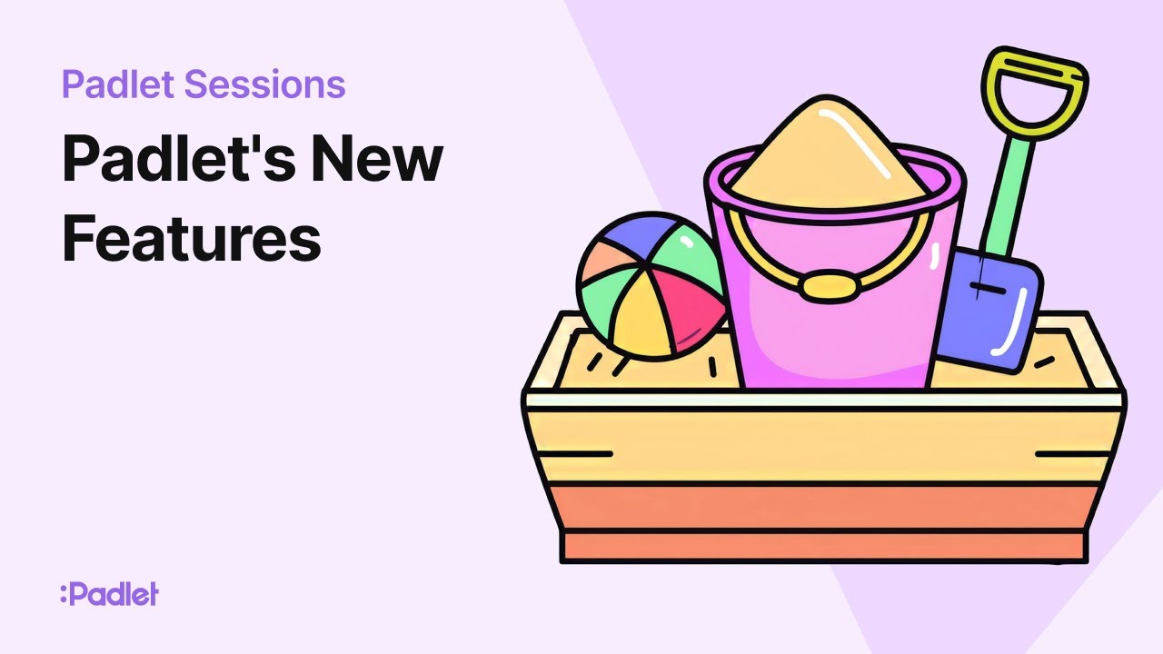 Padlet Sessions | Padlet's New Features in July