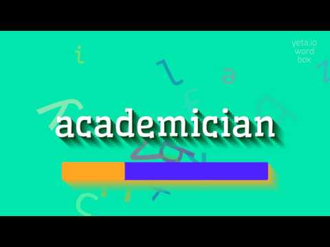 How to say "academician"! (High Quality Voices)