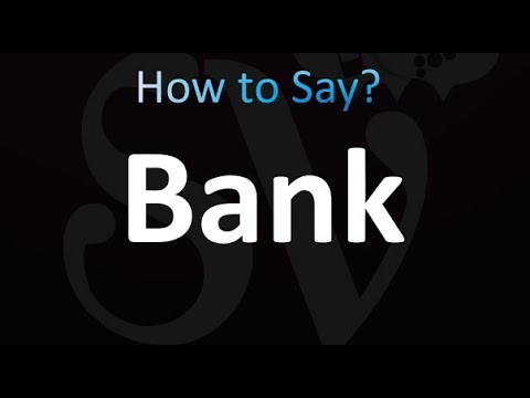 How to Pronounce Bank (correctly!)