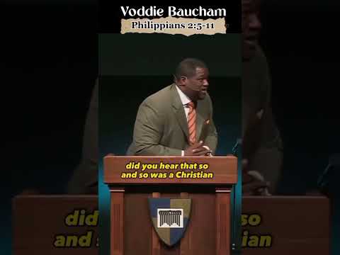 Voddie Baucham | Philippians 2:5-11 #bible #God #Jesus #gospel #Sin #JesusIsKing #JesusChrist