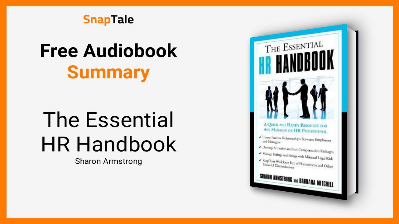 The Essential HR Handbook by Sharon Armstrong: 6 Minute Summary