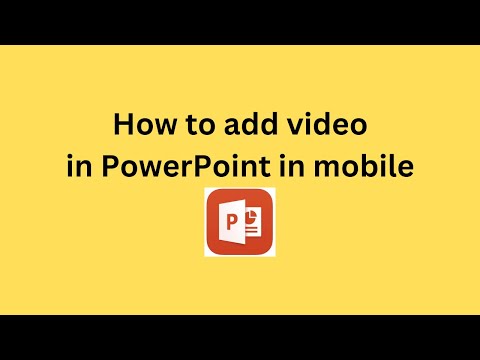 How to add video in PowerPoint in mobile