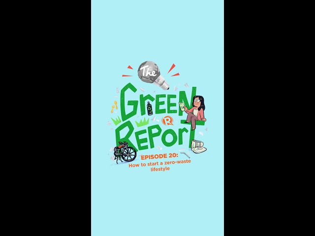The Green Report: How to start a zero-waste lifestyle