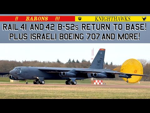 B-52s RETURN TO FAIRFORD! 'RAIL41' 60-0037 + 'RAIL 42' 60-0007! + IDF Boeing 707 at BRIZE NORTON!