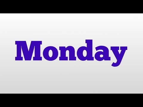 Monday meaning and pronunciation