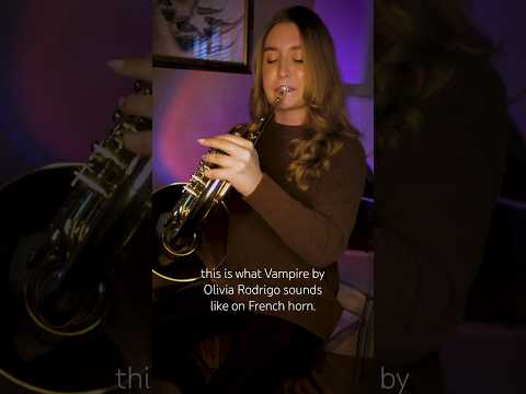 Vampire by Olivia Rodrigo for 8 French horns 🤌
