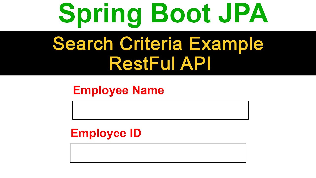 Spring boot Jpa Search Criteria example
