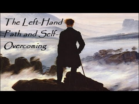 The Left Hand Path and Self-Overcoming | The Sect of the Horned God