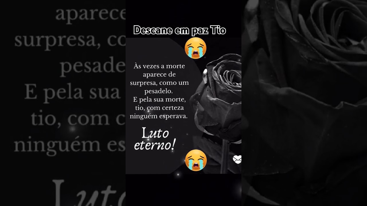 descanse em paz tio 😢😢#lutoeterno