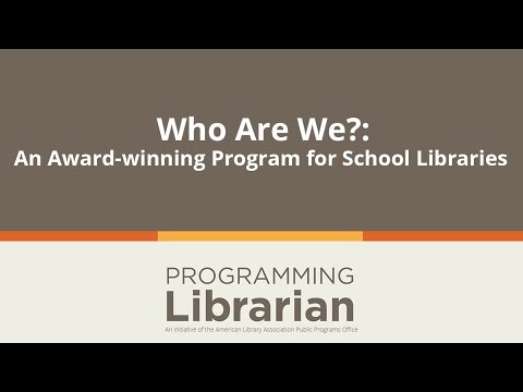 Who Are We?: An Award Winning Program for School Libraries
