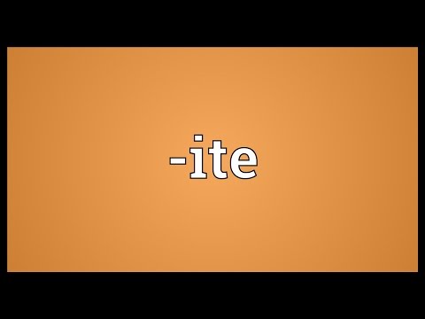 -ite Meaning