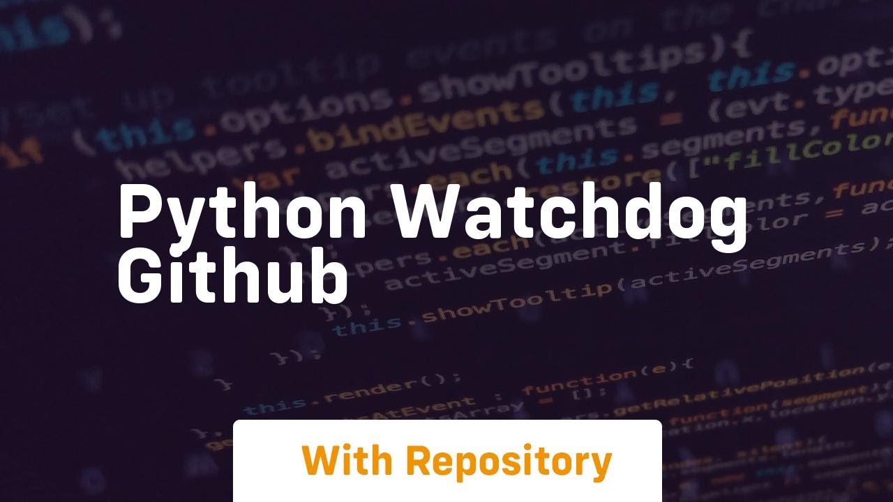 python watchdog github