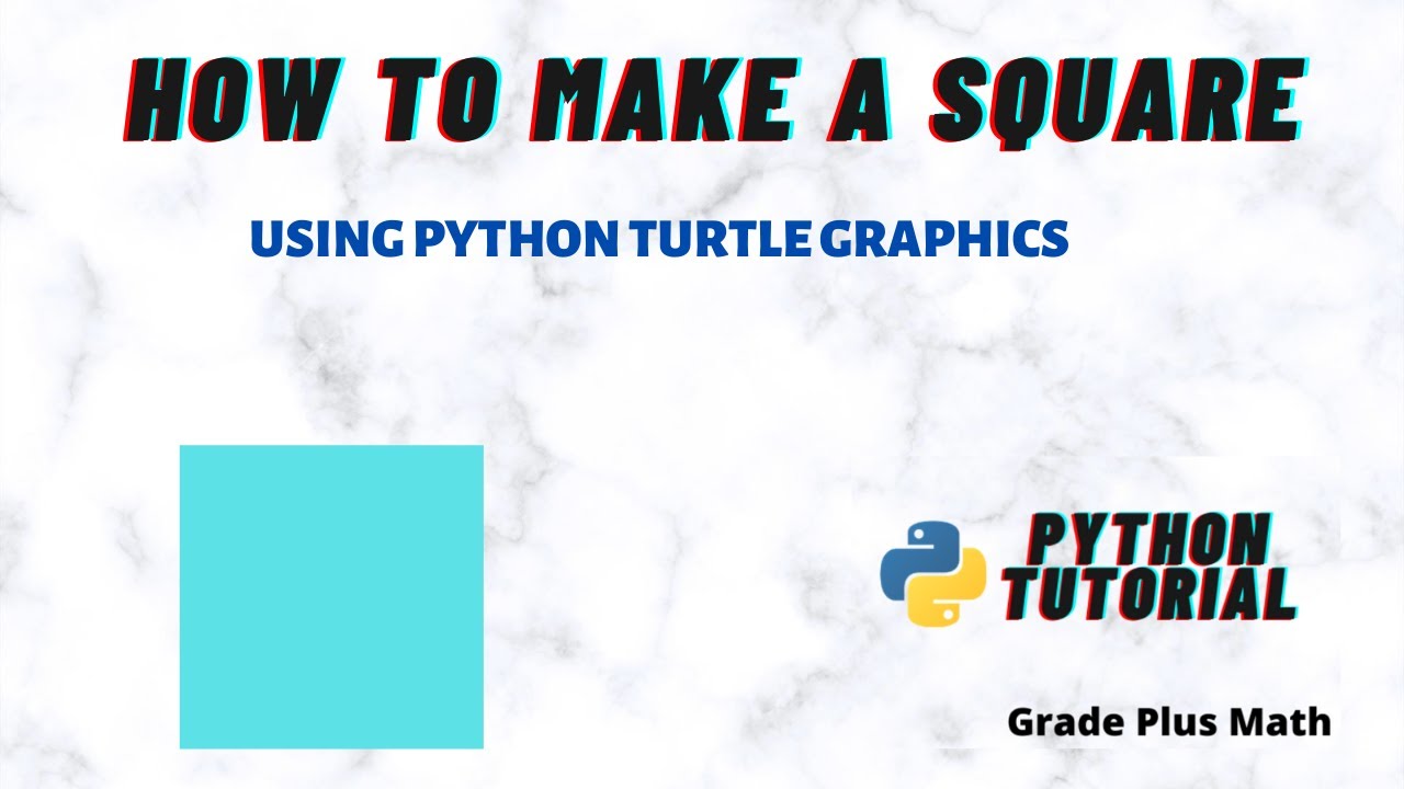 How to draw a square using turtle graphics in Python