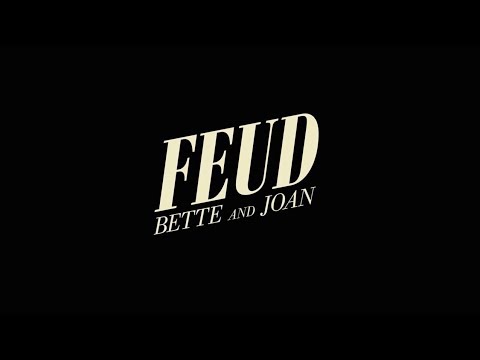 FEUD  Bette and Joan   Trailer