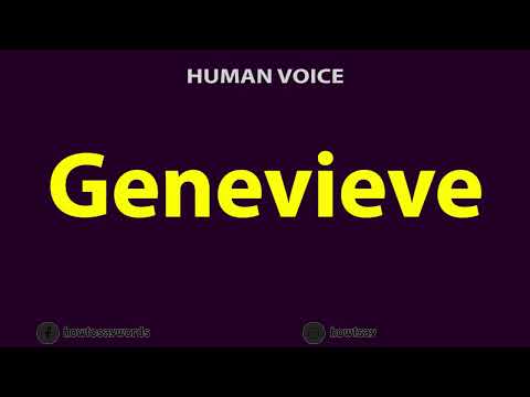 How To Pronounce Genevieve