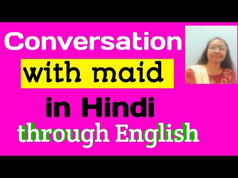 Learn Hindi through Conversation with a House Maid 🔥
