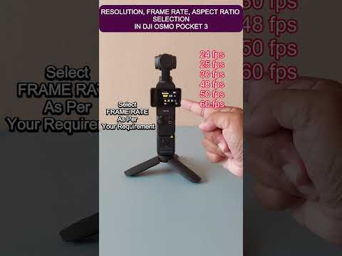How To Select Resolution, Aspect Ratio and Framerate in DJI OSMO POCKET 3 | Pocket 3 #shortsfeed