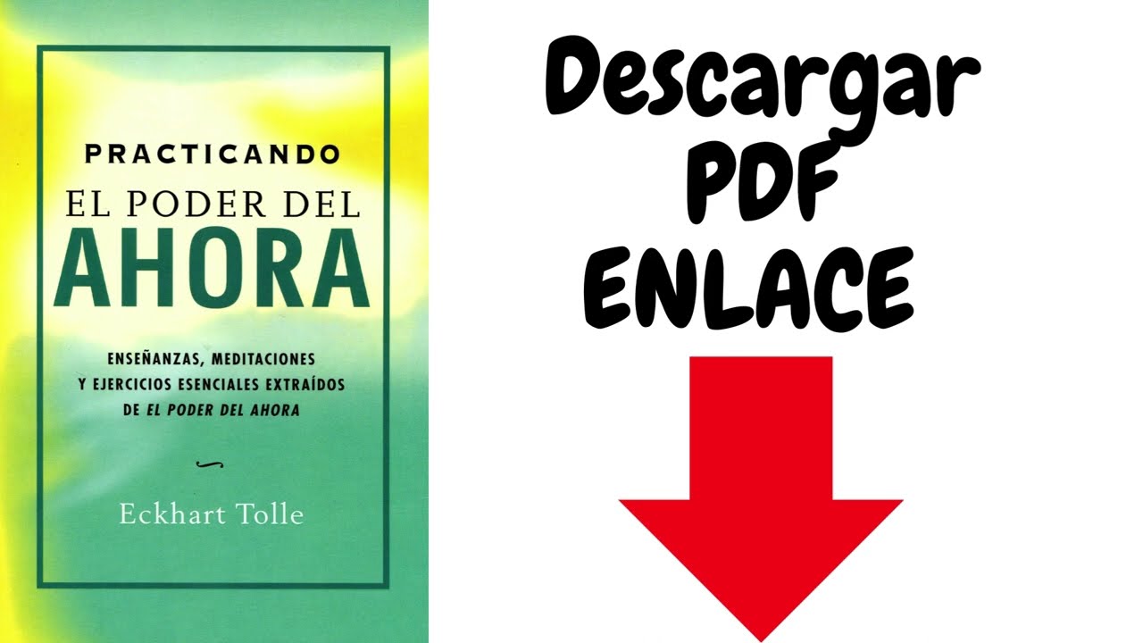 DESCARGAR PDF EL PODER DEL AHORA | ECKHART TOLLE | LIBRO VIRTUAL