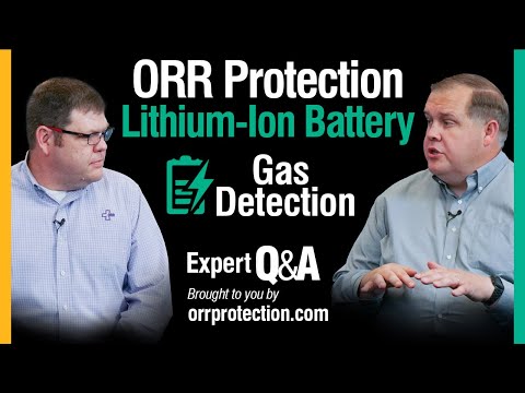 ORR Protection Lithium-Ion Battery Q&A: Gas Detection