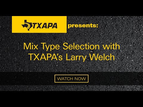 Asphalt Pavement Mix Type Selection