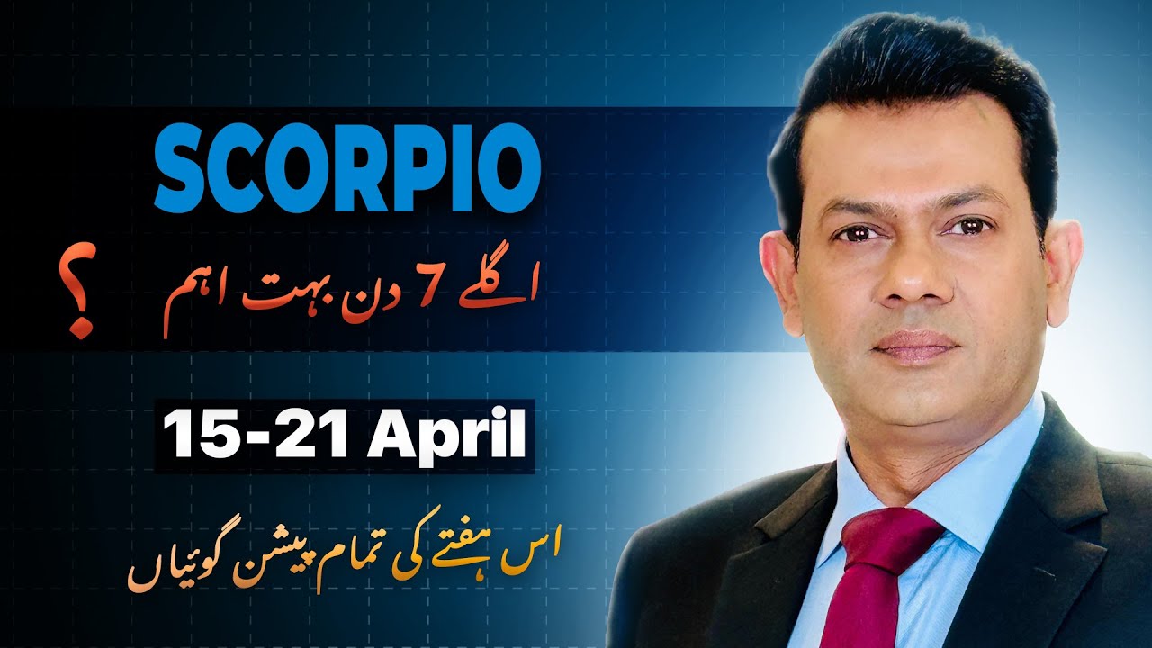 Scorpio Weekly HOROSCOPE, 15 April to 21 April 2024