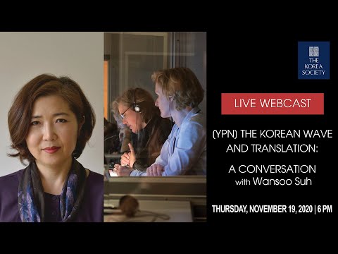 The Korean Wave and Translation: A conversation with Wansoo Suh
