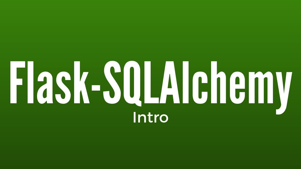 Getting Started With Flask-SQLAlchemy