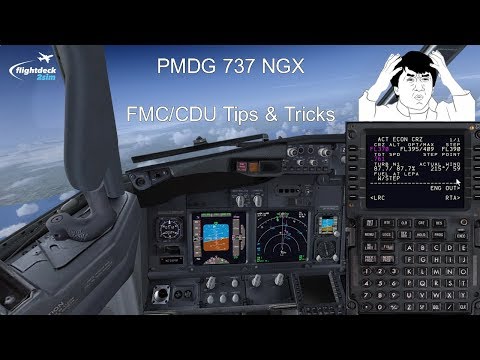 PMDG 737 FMC/CDU Tips & Tricks Tutorial from a Real Boeing Pilot