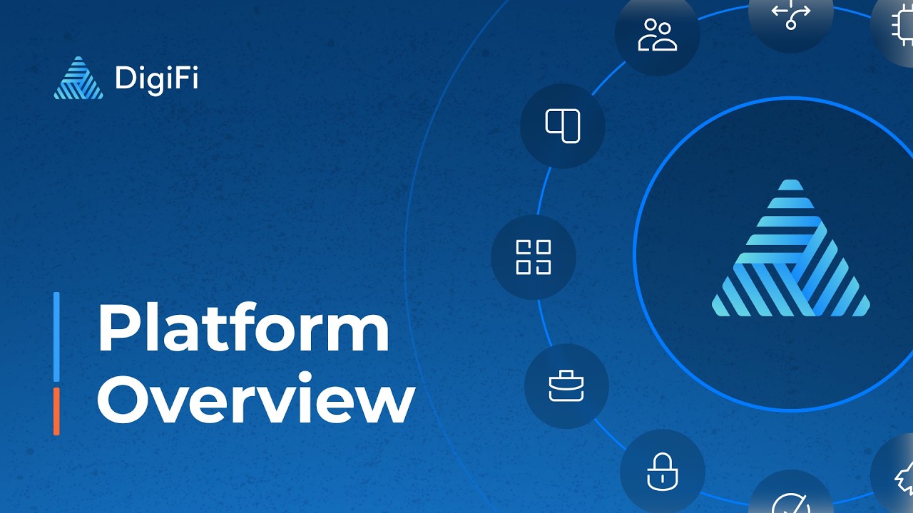 Overview of the DigiFi Platform