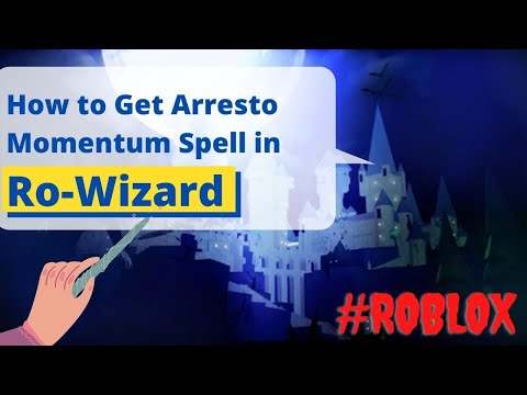How to Get Arresto Momentum Spell in Ro-Wizard // Ro-Wizard | Roblox Tutorial