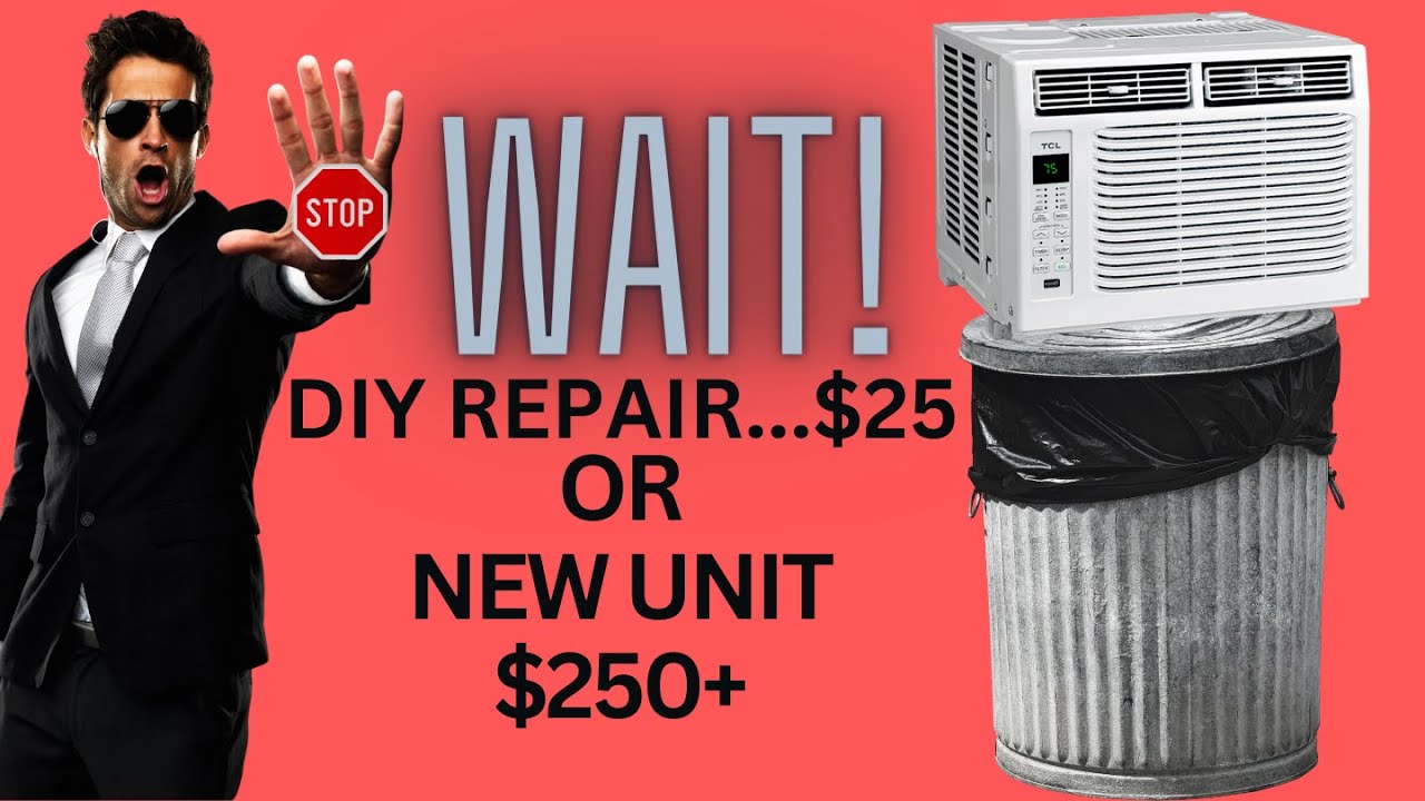 How to repair, troubleshoot, and diagnose window air conditioner unit