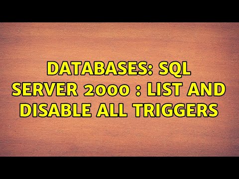 Databases: SQL Server 2000 : List and Disable all triggers