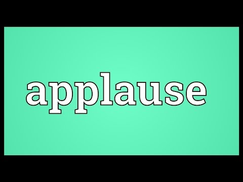 Applause Meaning