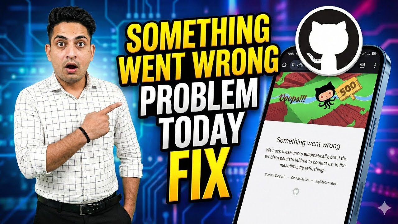 Something Went Wrong GitHub Problem Today Fix | GitHub Not Working || GitHub Server Down Today